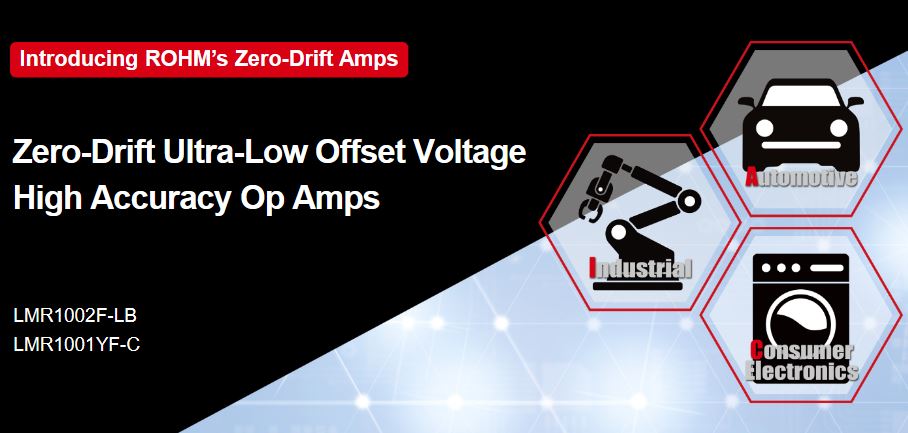ROHM unveils LMR1002F-LB: Zero-drift Op Amp both industrial and consumer grade